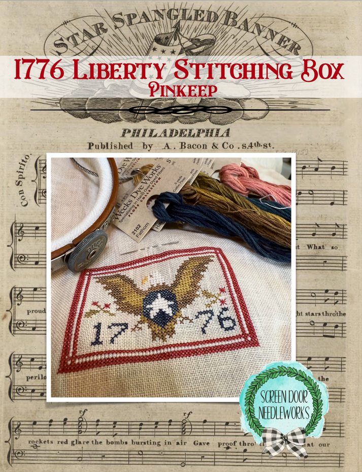 1776 Liberty Stitching Box Pinkeep – Screen Door Needleworks